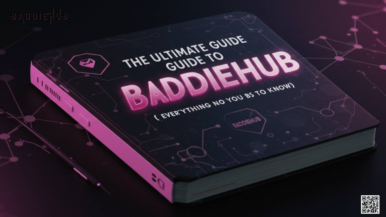The Ultimate Guide to BaddieHub (Everything You Need to Know)